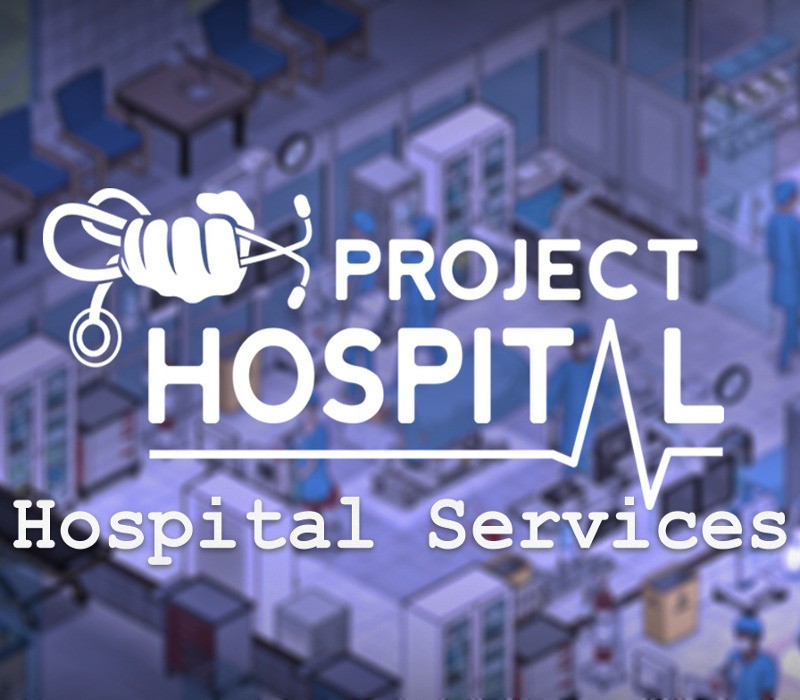 Project Hospital - Hospital Services DLC EU Steam Altergift - Mercato